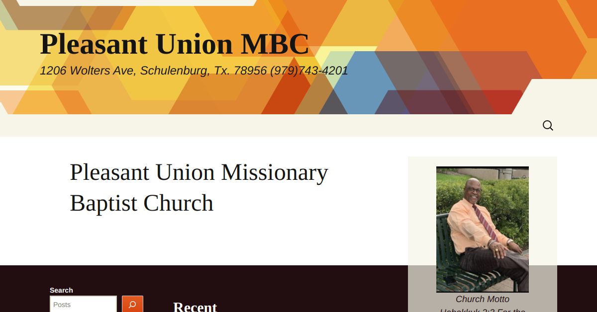 Pleasant Union MBC | 1206 Wolters Ave, Schulenburg, Tx. 78956 (979)743-4201